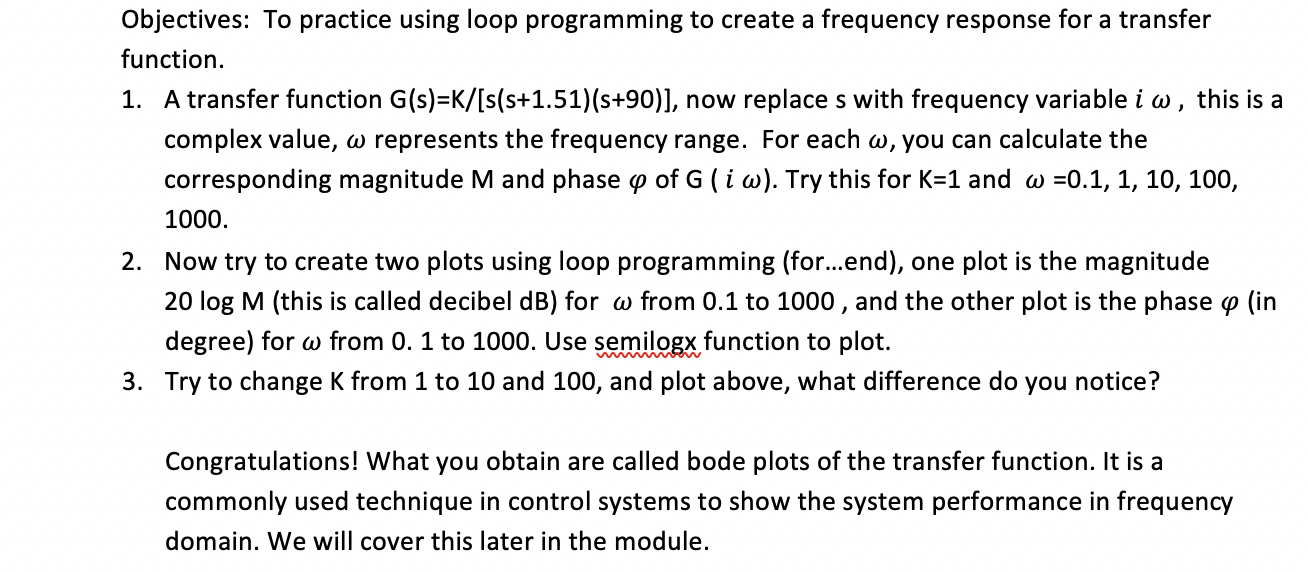 Solved Objectives: To practice using loop programming to | Chegg.com
