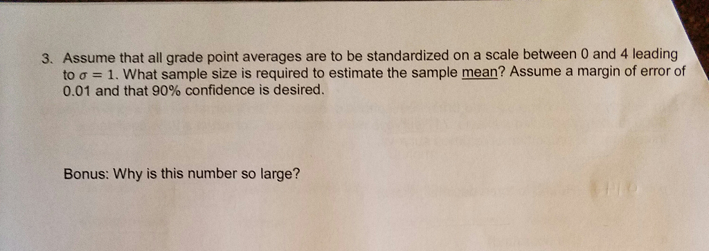 Solved 3. Assume that all grade point averages are to be | Chegg.com