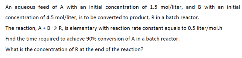 Solved An aqueous feed of A with an initial concentration of | Chegg.com