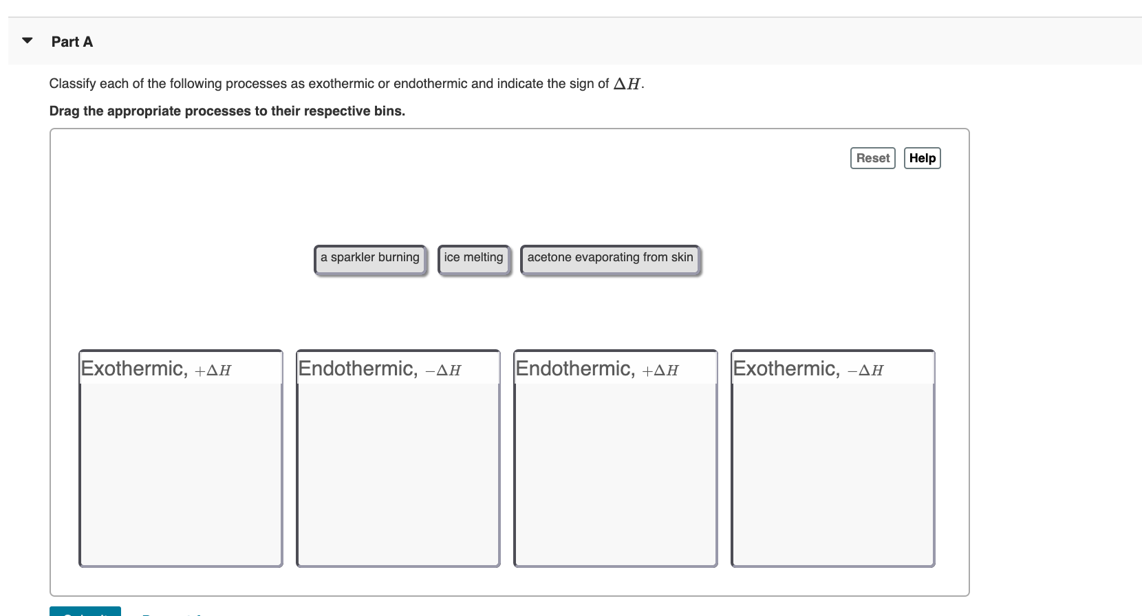 Solved Part A Classify each of the following processes as | Chegg.com