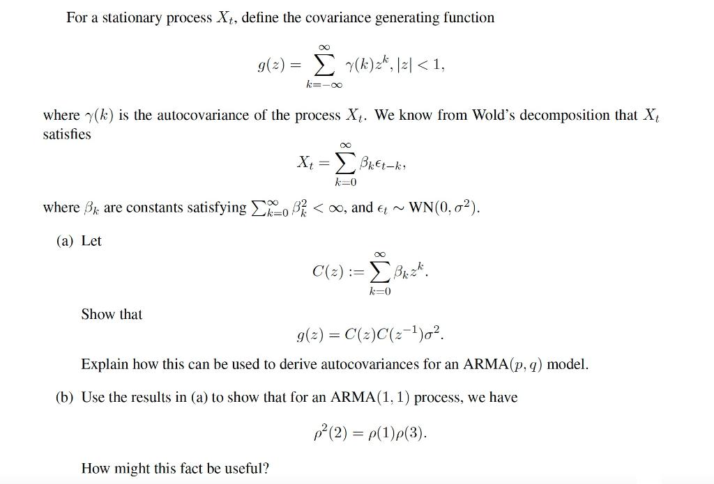 Solved For A Stationary Process Xt Define The Covariance
