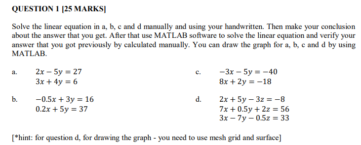 Solved QUESTION 1 (25 MARKS] Solve the linear equation in a, | Chegg.com