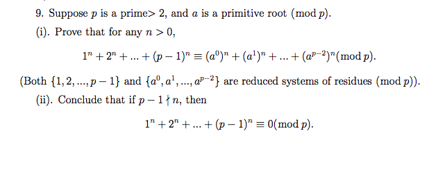Solved 9. Suppose p is a prime> 2, and a is a primitive root | Chegg.com