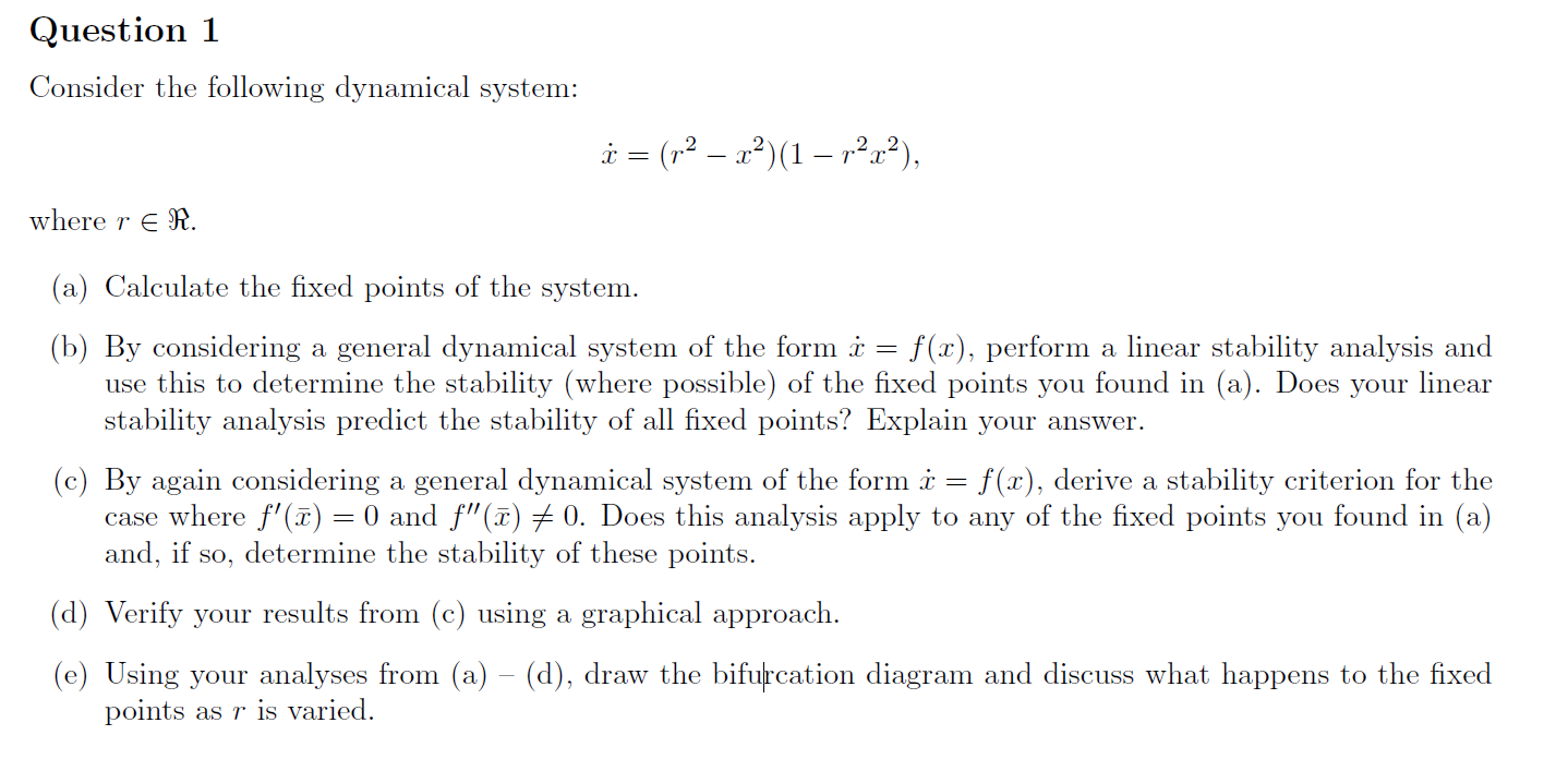 Solved Question 1 Consider the following dynamical system: i | Chegg.com