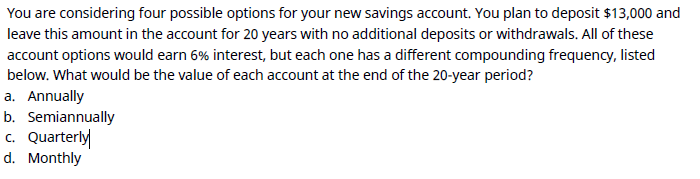 Solved You are considering four possible options for your | Chegg.com