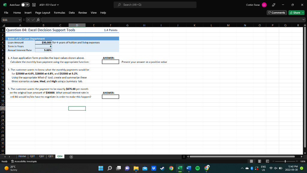 Solved Question 04: Excel Decision Support Tools 1.4 Points | Chegg.com