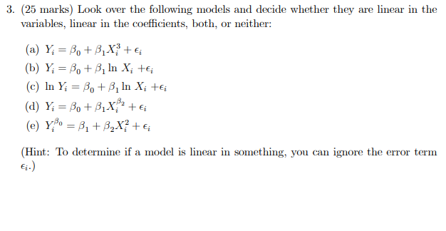 Solved 3. (25 marks) Look over the following models and | Chegg.com