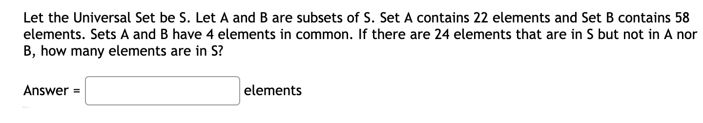 Solved Let the Universal Set be S. Let A and B are subsets | Chegg.com Solved Let the Universal Set be S. Let A and B are subsets | Chegg.com