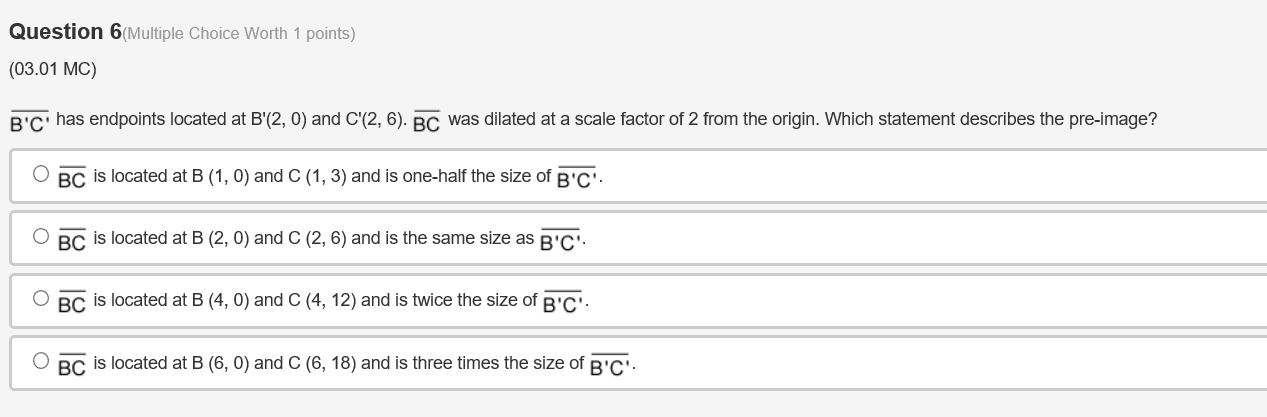 Solved Question 6(Multiple Choice Worth 1 points) (03.01 MC) | Chegg.com