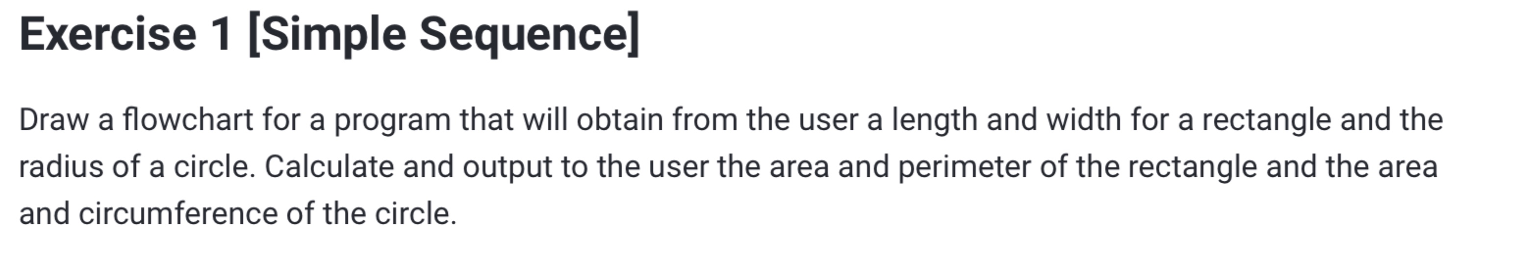 Solved Exercise 1 [Simple Sequence]Draw a flowchart for a | Chegg.com