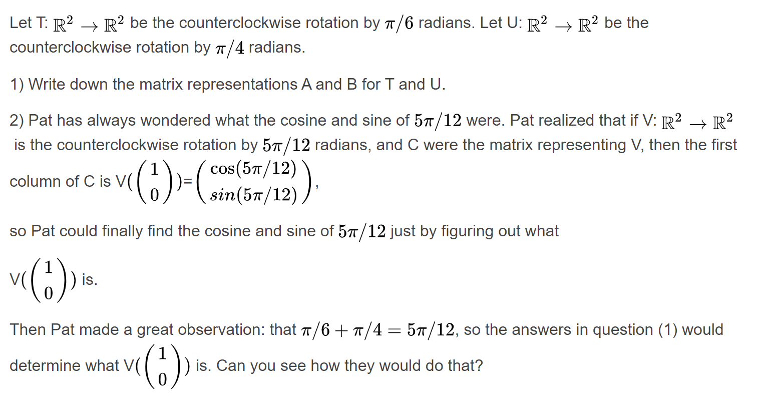 Solved Let T: R2 + R2 be the counterclockwise rotation by a | Chegg.com