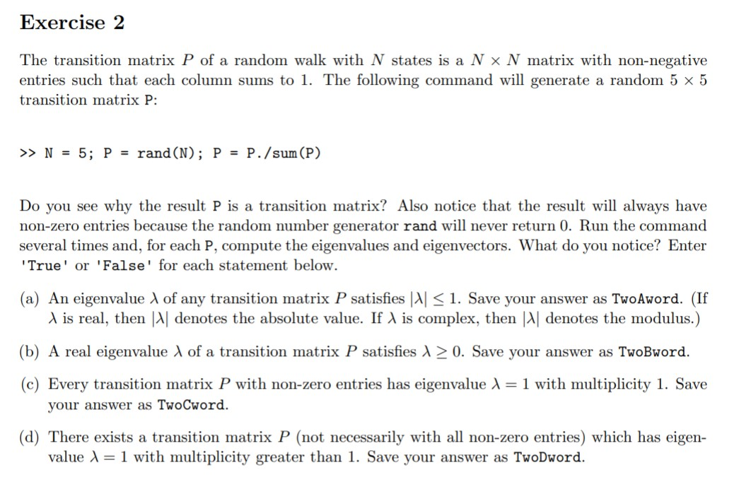 Solved Exercise 2 The transition matrix P of a random walk | Chegg.com