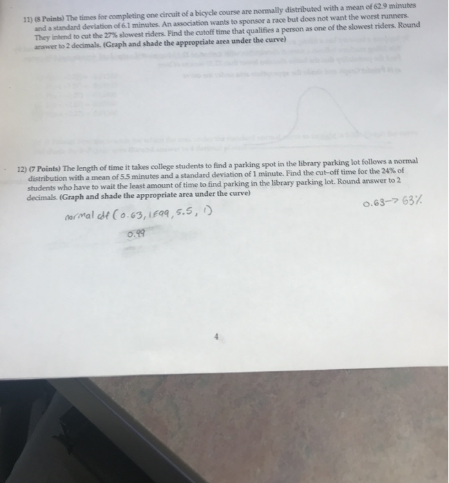 Solved 11) (S Points) The times for completing one circuit | Chegg.com