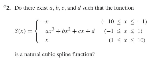 Solved ?a 2. ﻿Do there exist a,b,c, ﻿and d ﻿such that the | Chegg.com