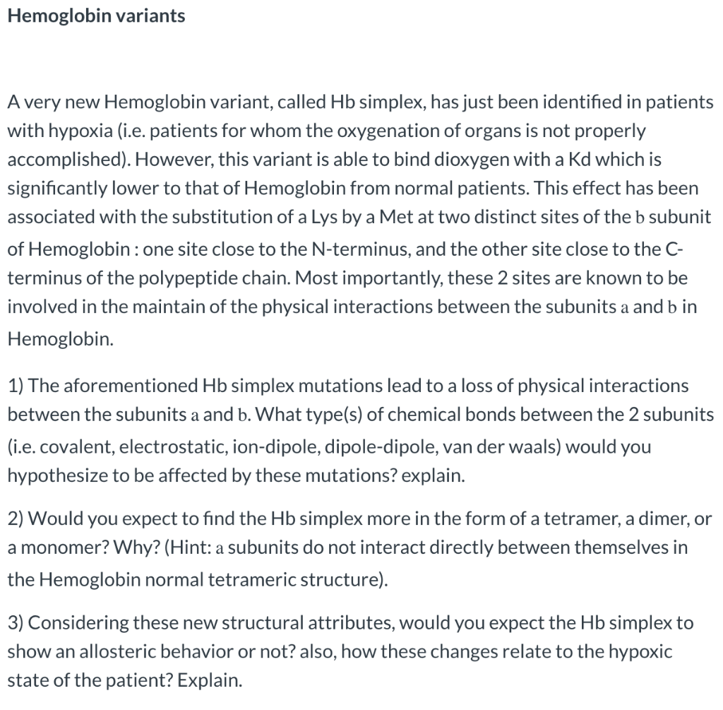 Solved Hemoglobin variants A very new Hemoglobin variant, | Chegg.com