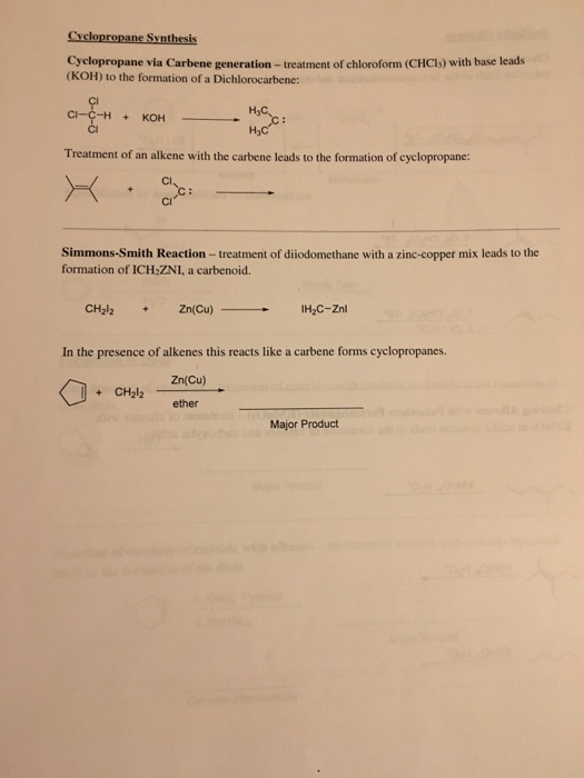 Solved Cyclopropane via Carbene generation- treatment of | Chegg.com