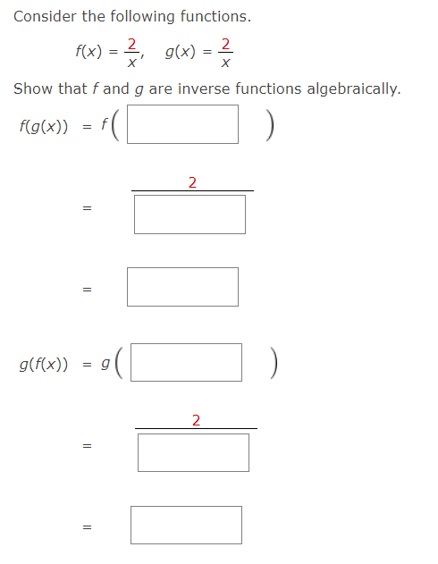 Solved Consider the following functions.f(x)=2x,g(x)=2xShow | Chegg.com