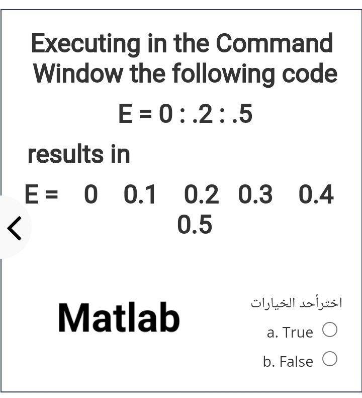 Solved Executing in the Command Window the following code E | Chegg.com