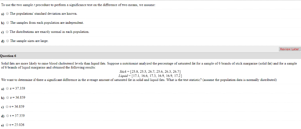 Solved To use the two sample t procedure to perform a | Chegg.com
