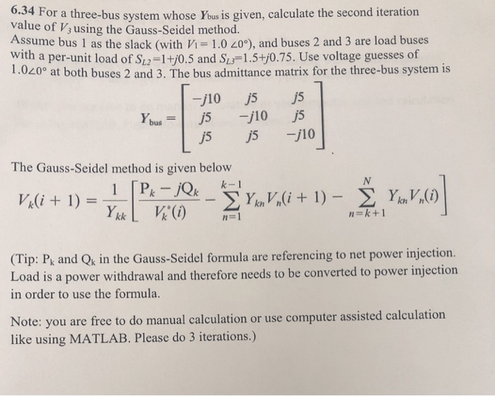 Solved 6.34 For a three-bus system whose Yous is given, | Chegg.com