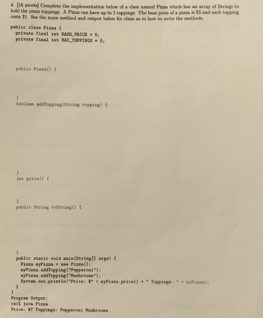(Solved) : 4 15 Points Complete Implementation Class Named Pizza Array ... (Solved) : 4 15 Points Complete Implementation Class Named Pizza Array ...