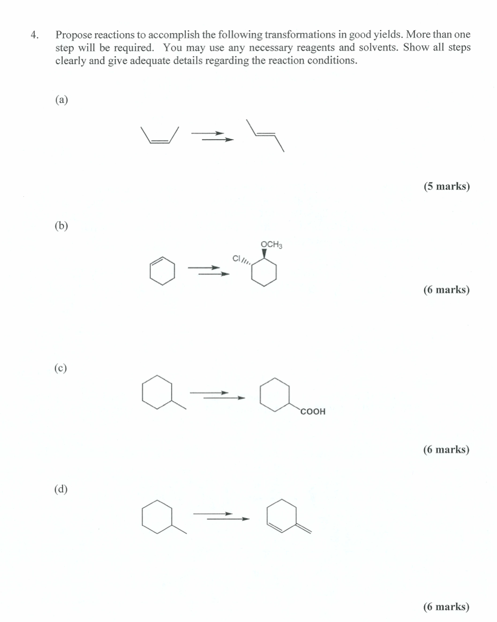 Solved 4. ﻿Propose reactions to accomplish the following | Chegg.com