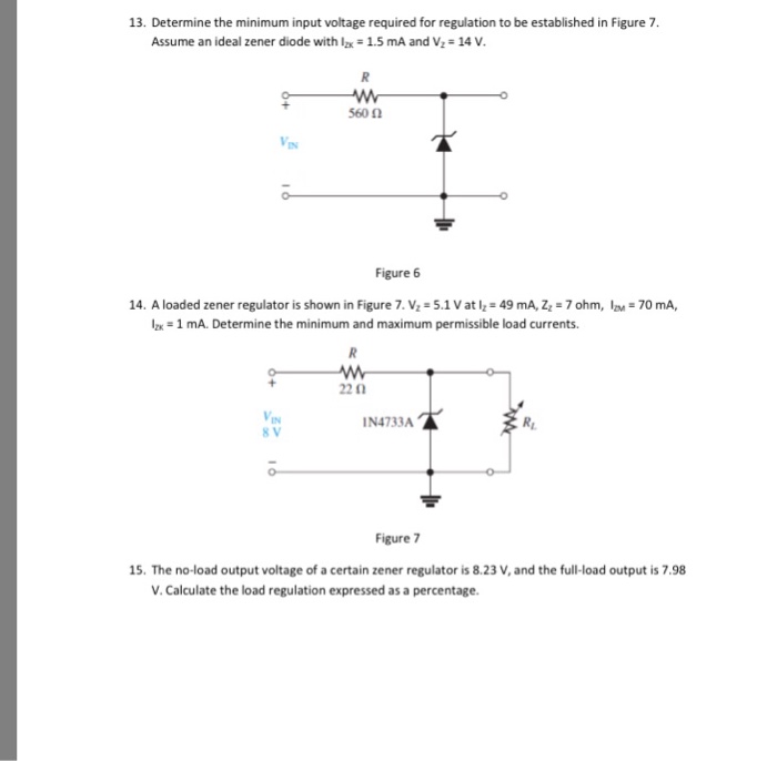 Solved 13. Determine the minimum input voltage required for | Chegg.com