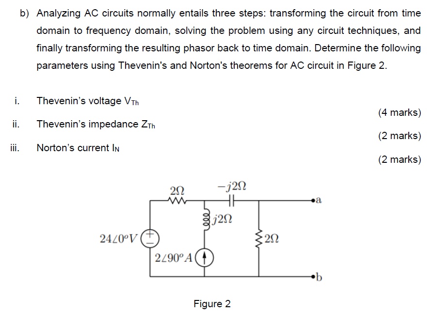 Solved B Analyzing Ac Circuits Normally Entails Three 7452