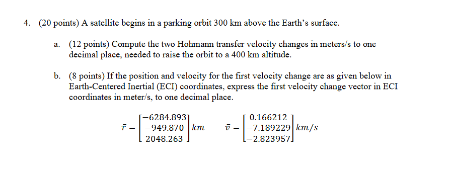 Solved Use the following constants: Earth Equatorial Radius: | Chegg.com
