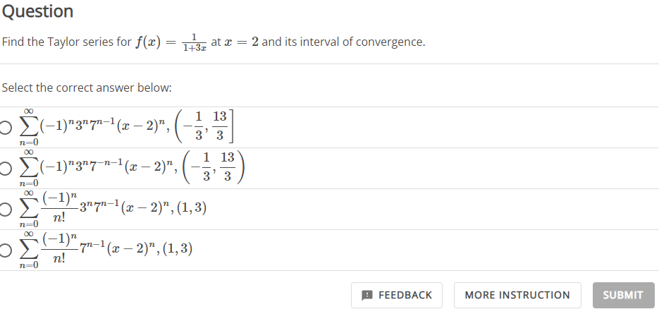 Solved Find the Taylor series for f(x)=1+3x1 at x=2 and its | Chegg.com