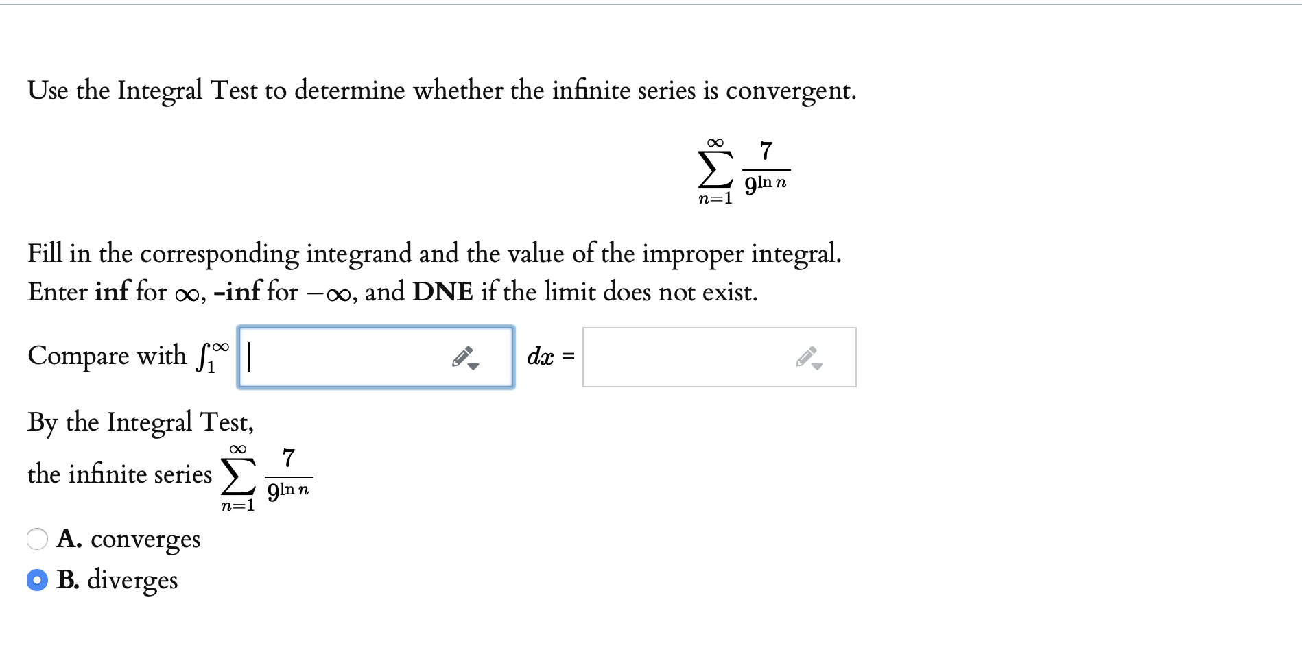 Solved Use the Integral Test to determine whether the | Chegg.com