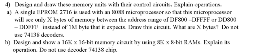 Solved 4) Design and draw these memory units with their | Chegg.com