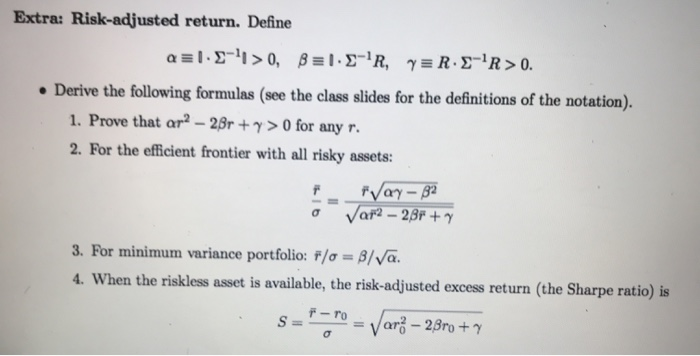 Extra: Risk-adjusted return. Define Derive the | Chegg.com
