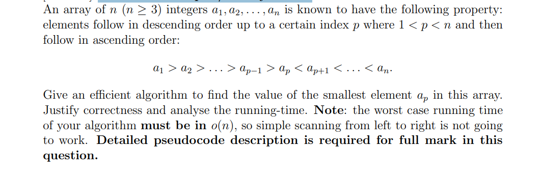 Solved An array of n(n≥3) integers a1,a2,…,an is known to | Chegg.com