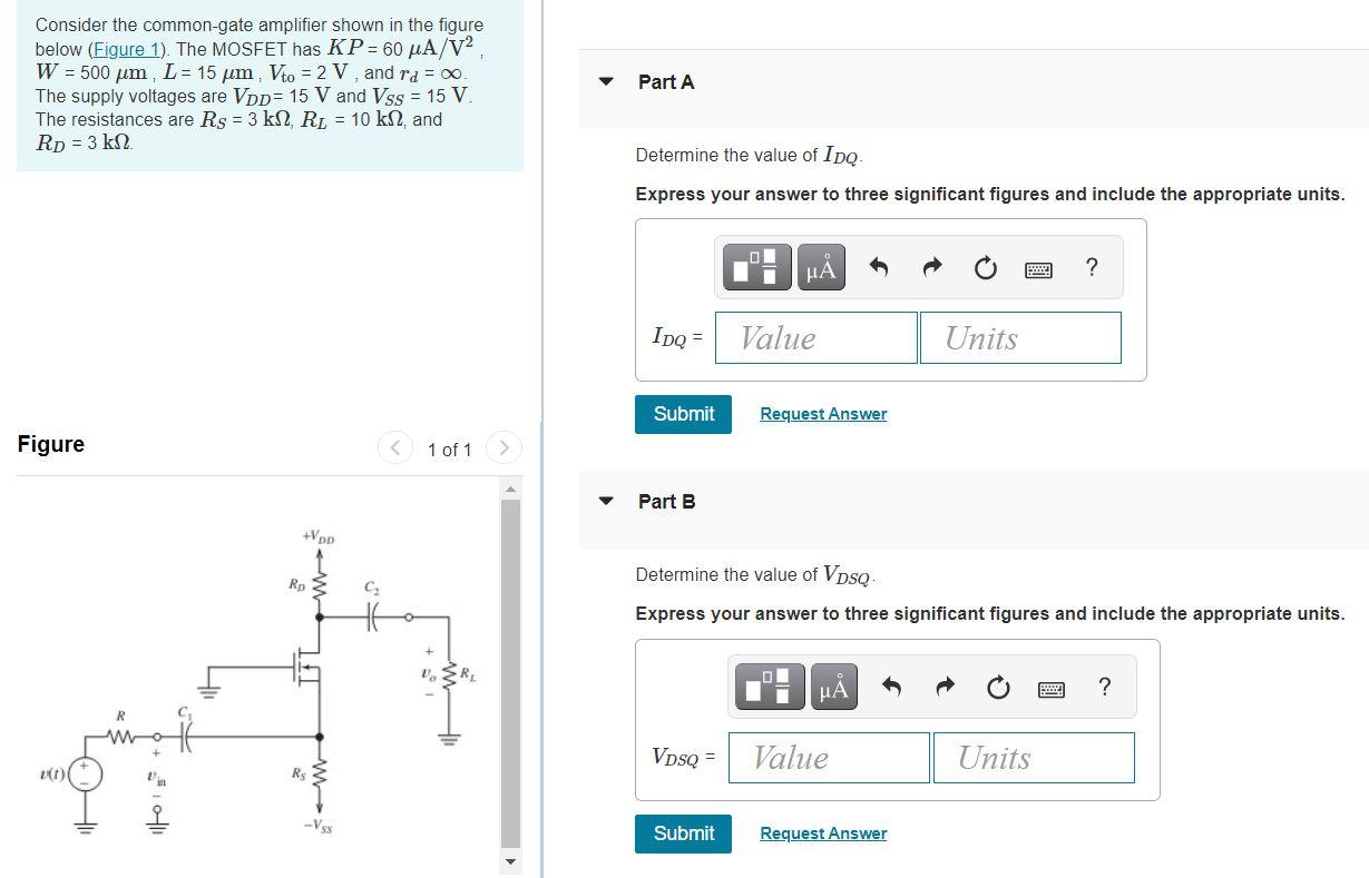 Solved Consider the common-gate amplifier shown in the | Chegg.com