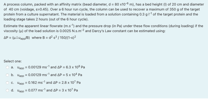 Solved A process column, packed with an affinity matrix | Chegg.com