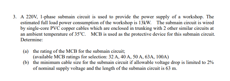 Solved 3. A 220V, 1-phase submain circuit is used to provide | Chegg.com