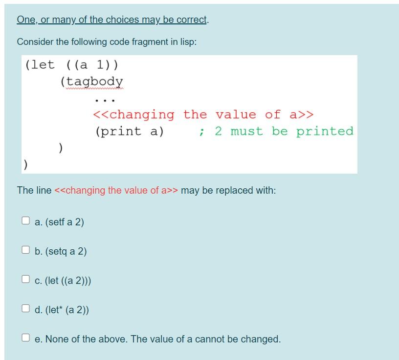Solved One, or many of the choices may be correct. Consider | Chegg.com