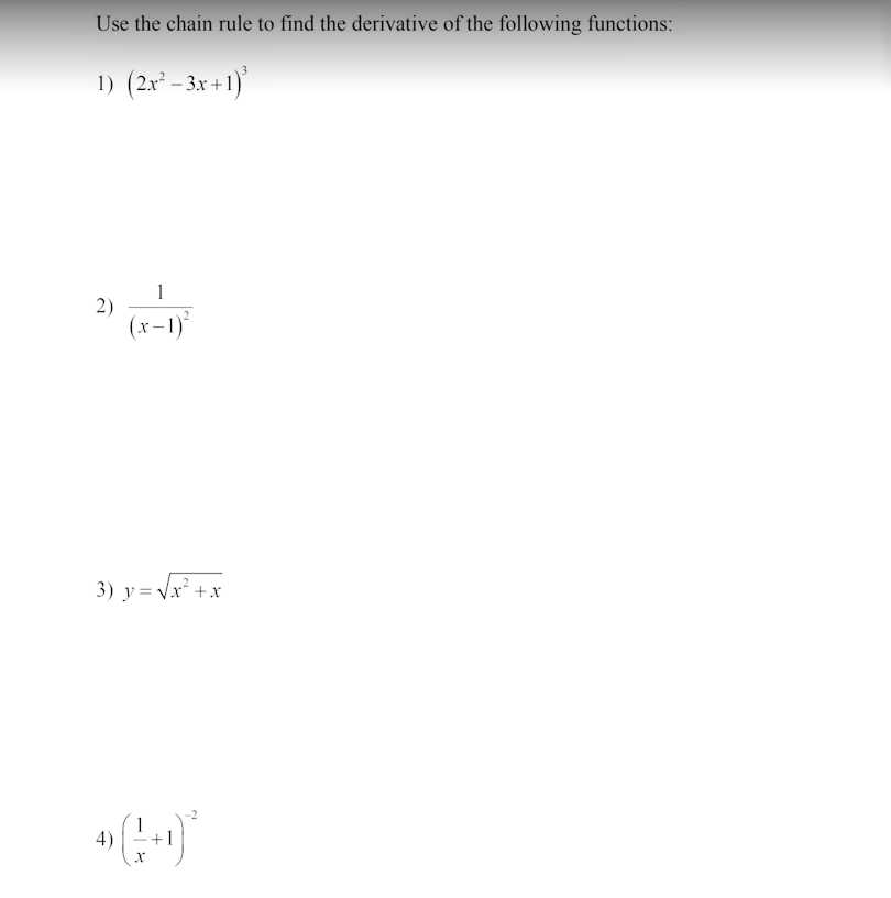 Solved Use the chain rule to find the derivative of the | Chegg.com