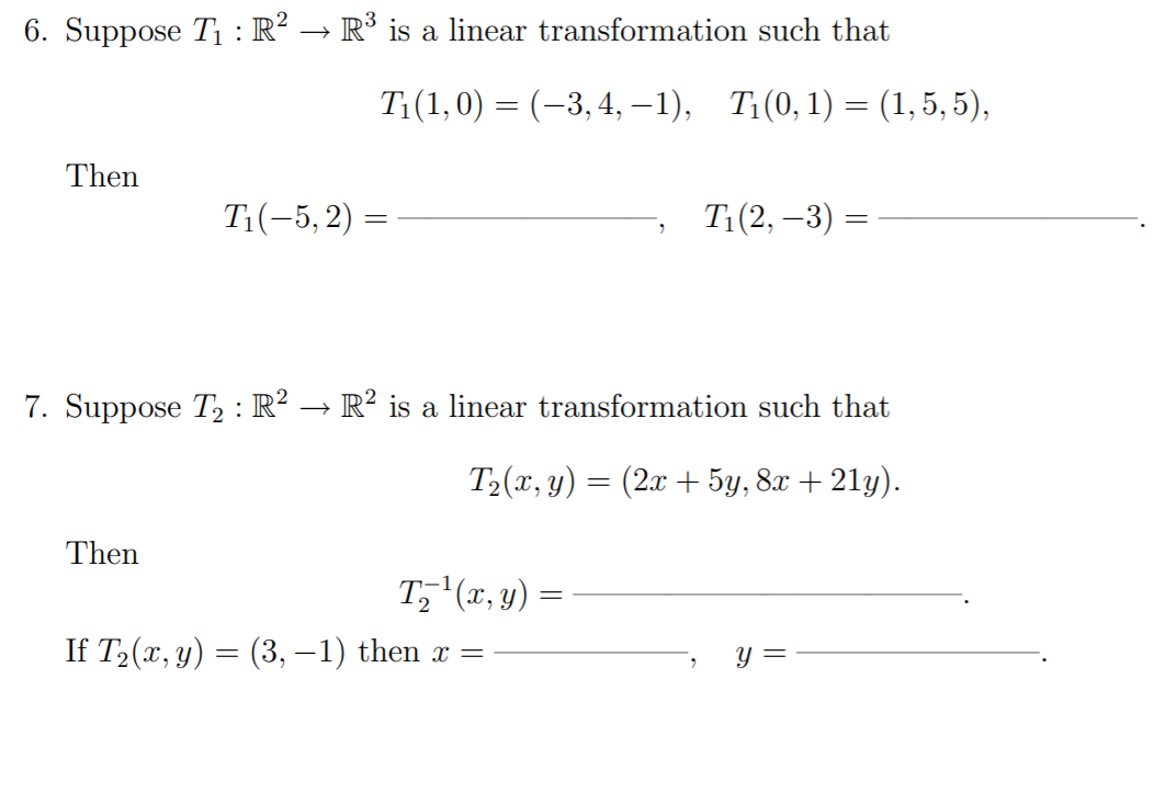 Solved 6. Suppose Tį : R2 → R3 is a linear transformation | Chegg.com