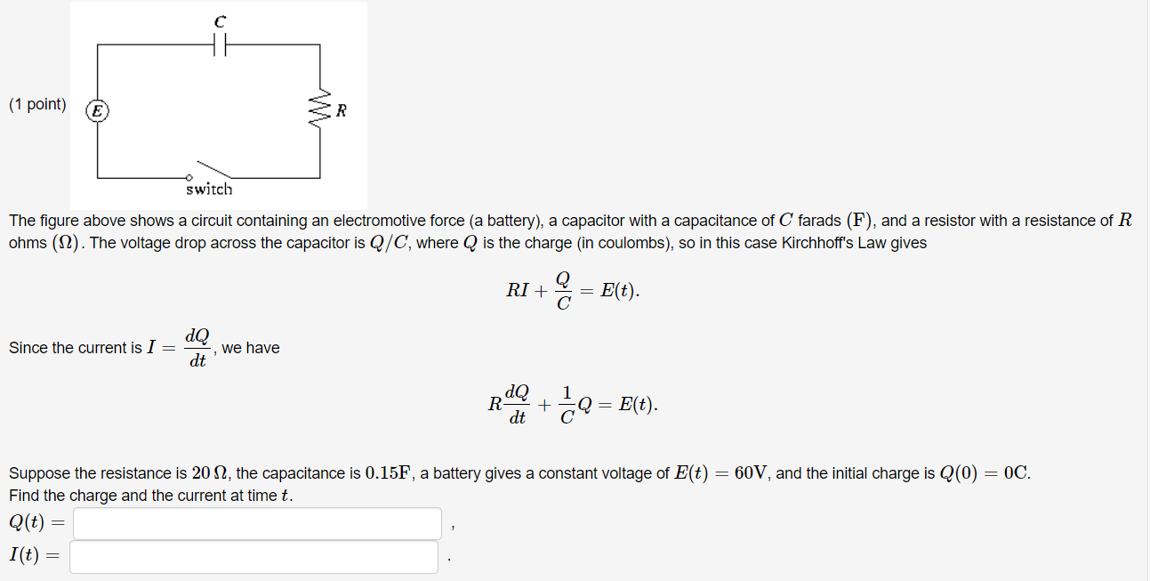 Solved (1 point) € R switch The figure above shows a circuit | Chegg.com