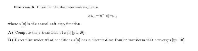 Solved = Exercise 6. Consider the discrete-time sequence 2 | Chegg.com