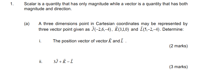Solved Scalar is a quantity that has only magnitude while a | Chegg.com