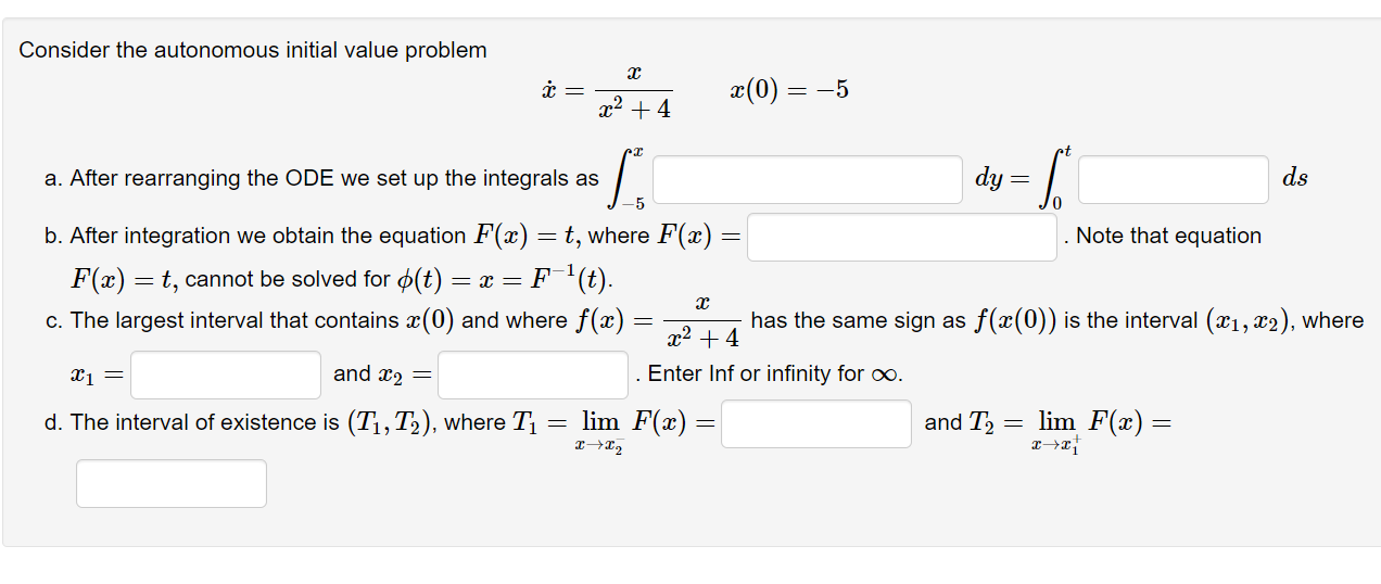 Solved Consider the autonomous initial value problem X x = | Chegg.com