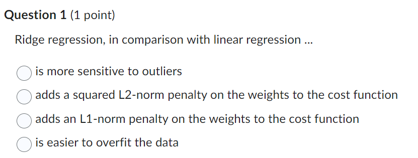 Solved Ridge regression, in comparison with linear | Chegg.com