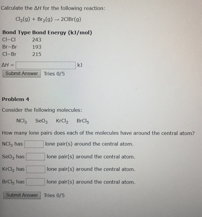 Solved Calculate the ?? for the following reaction: Cl2(g) + | Chegg.com