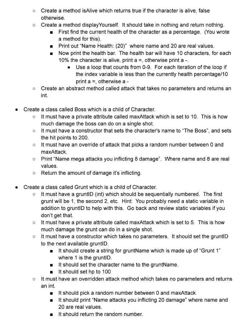 Solved - First you'll will create a class called Character. | Chegg.com