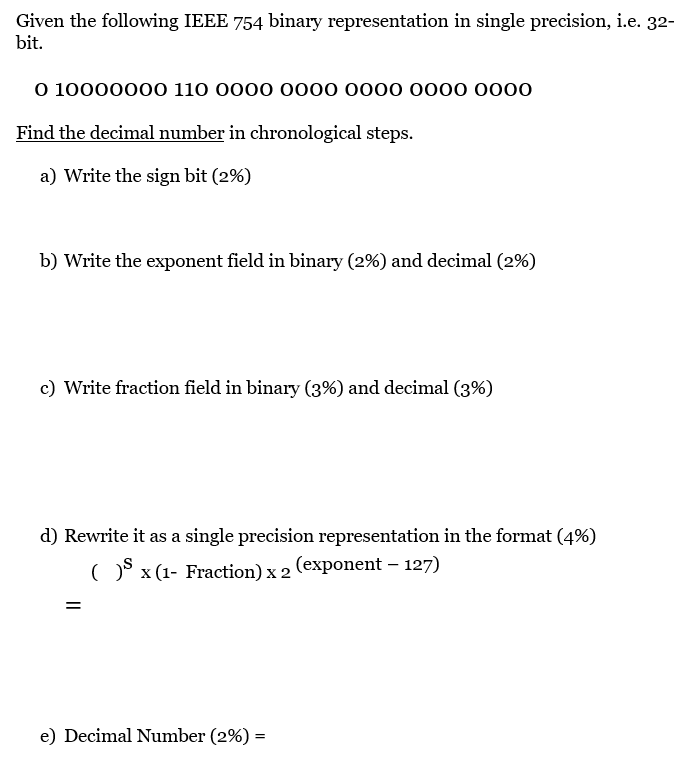 Solved Given the following IEEE 754 binary representation in | Chegg.com