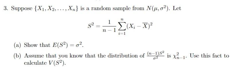 Solved 3. Suppose {X1,X2,…,Xn} is a random sample from | Chegg.com