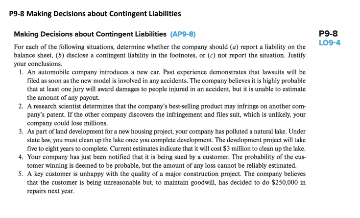 Solved P9-8 Making Decisions about Contingent Liabilities | Chegg.com